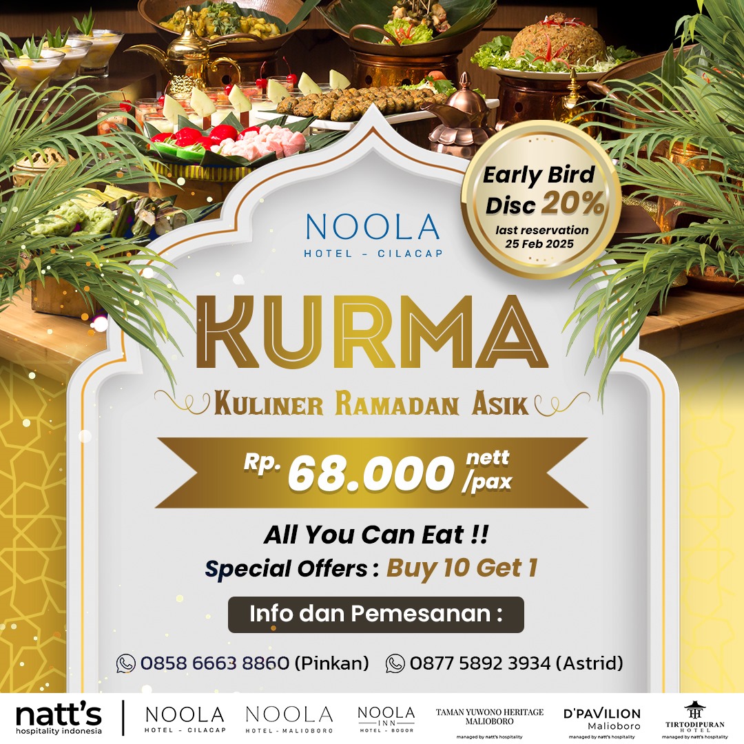Noola Hotel Cilacap Mempersembahkan Promo Buka Puasa "Kurma: Kuliner ...